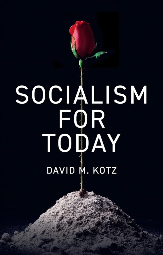 David Kotz’ new book presents his vision of democratic economic ...